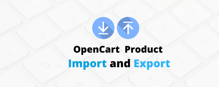 Blog | OpenCart Extensions | Lets build E-commerce Business Together